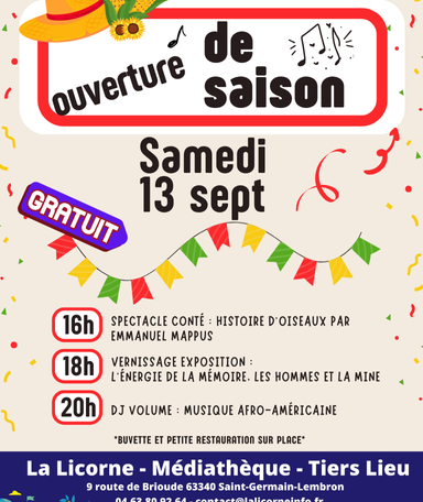 Ouverture de saison – le 13 septembre – LA LICORNE - Saint Germain Lembron
